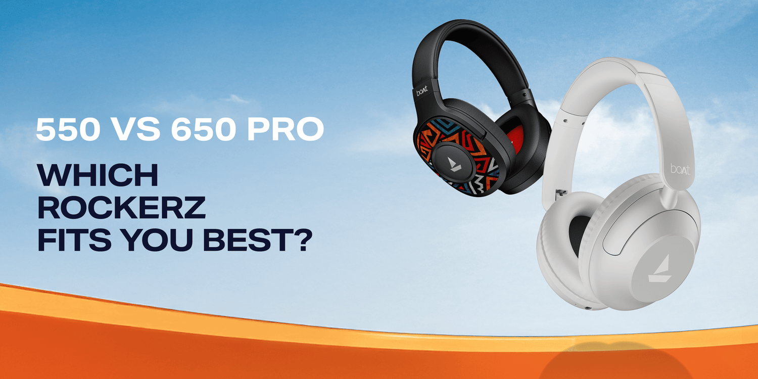 Rockerz 650 Pro vs Rockerz 550: Headphone Comparison Guide