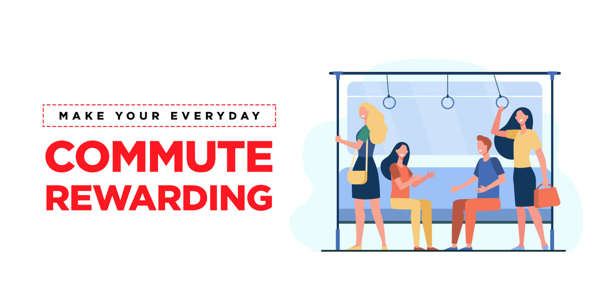 How to Make Your Daily Commute Fun?